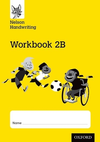 Nelson Handwriting: Year 2/Primary 3: Workbook 2B (pack of 10) by Anita ...