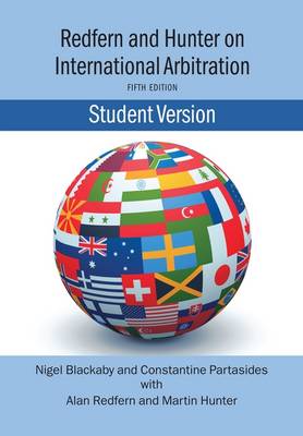 Redfern and Hunter on International Arbitration-Student Version by ...