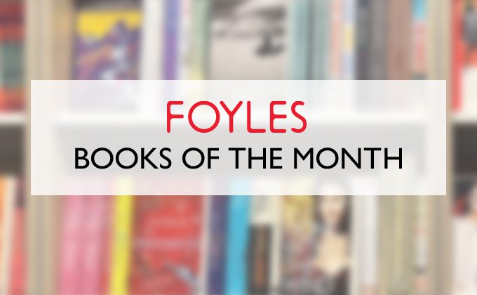 Foyles Book of the Month