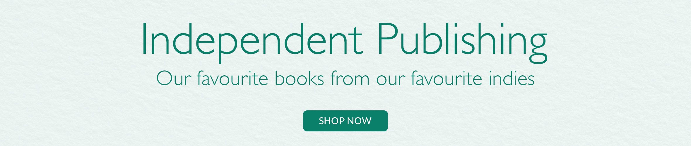 Fitzcarraldo Editions | Independent Publishing | Foyles