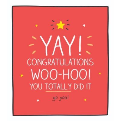 Yay - Congratulations